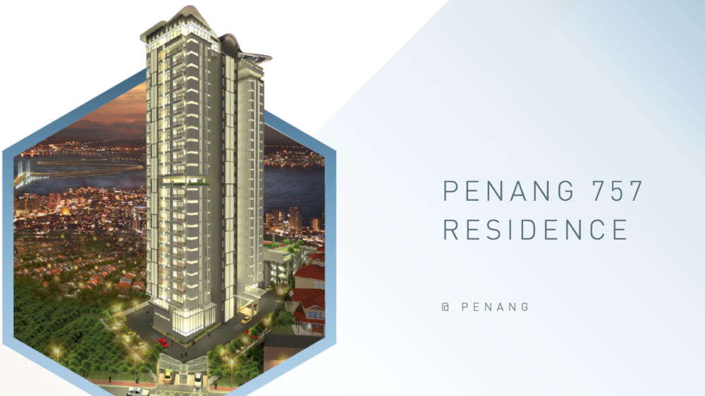 Penang 757 Residence | Penang Property Talk