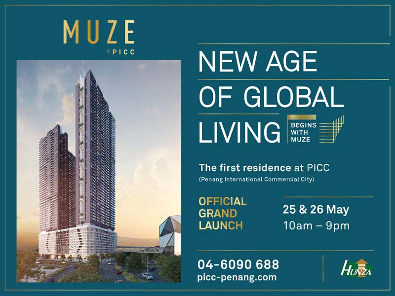 MUZE @ PICC – Official Grand Launch (25 & 26 May) | Penang Property Talk