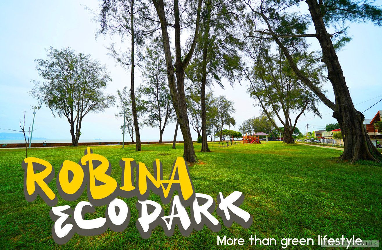 Robina Eco Park – A new clean and green attraction at Seberang Perai ...
