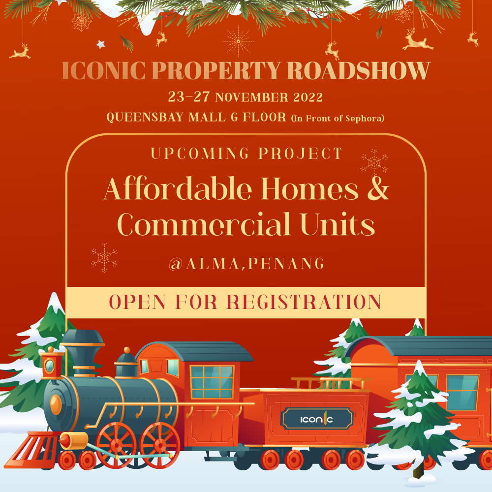 Iconic Property Roadshow @ Queensbay Mall (23-27 Nov) | Penang Property ...