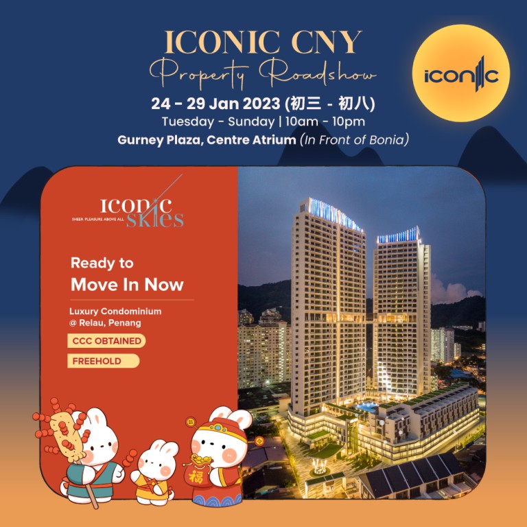 Iconic CNY Property Roadshow @ Gurney Plaza (24-29/1) | Penang Property ...