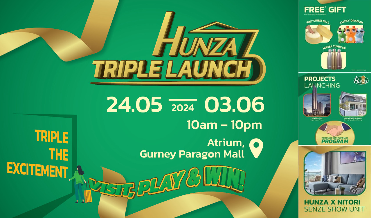 Hunza Triple Launch @ Gurney Paragon Mall (24 May – 3 Jun) | Penang ...